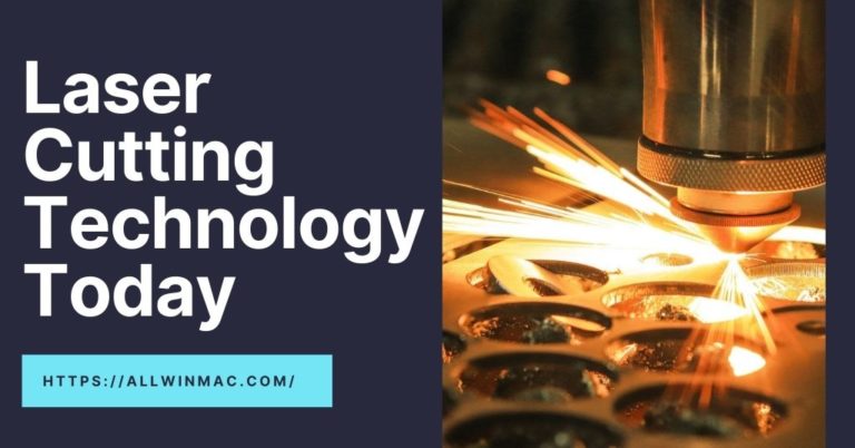 History And Development Of Laser Cutting Technology
